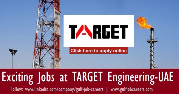 Multiple Jobs at TARGET Engineering-UAE