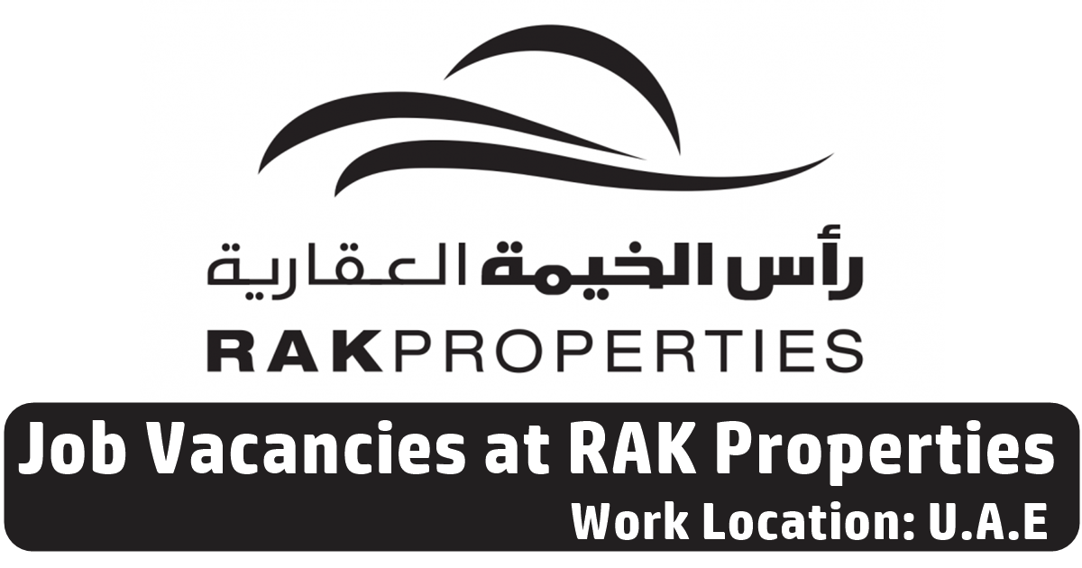 RAK Properties Jobs and Careers UAE