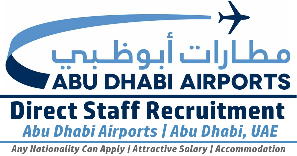 Abu Dhabi Airports Careers | ADAC Abu Dhabi Jobs