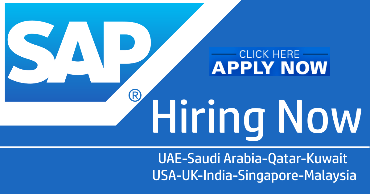 SAP Jobs & Careers | UAE-KSA-Qatar-Oman-Kuwait-USA-UK-India-Singapore ...