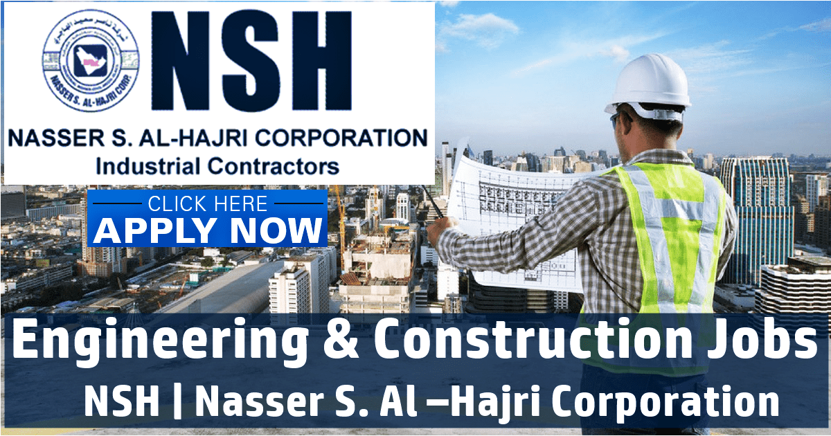 Nasser S. Al –Hajri Corporation Jobs | NSH Company Careers UAE-Qatar ...
