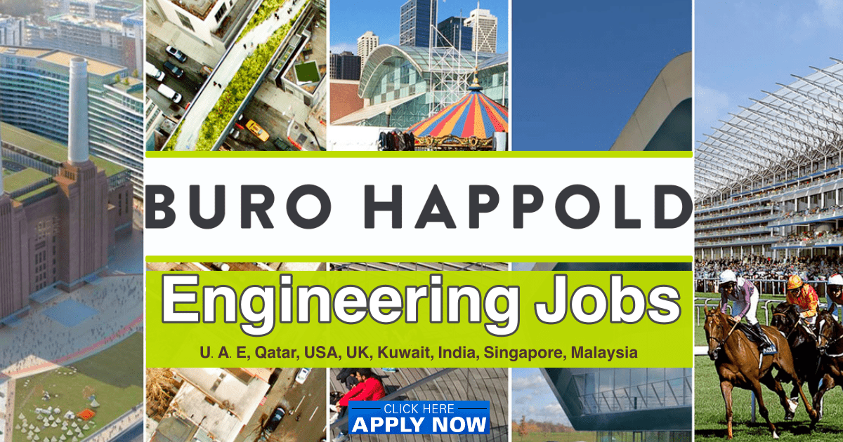 Buro Happold Careers UAE-KSA-Qatar-USA-UK-India-Kuwait 2022
