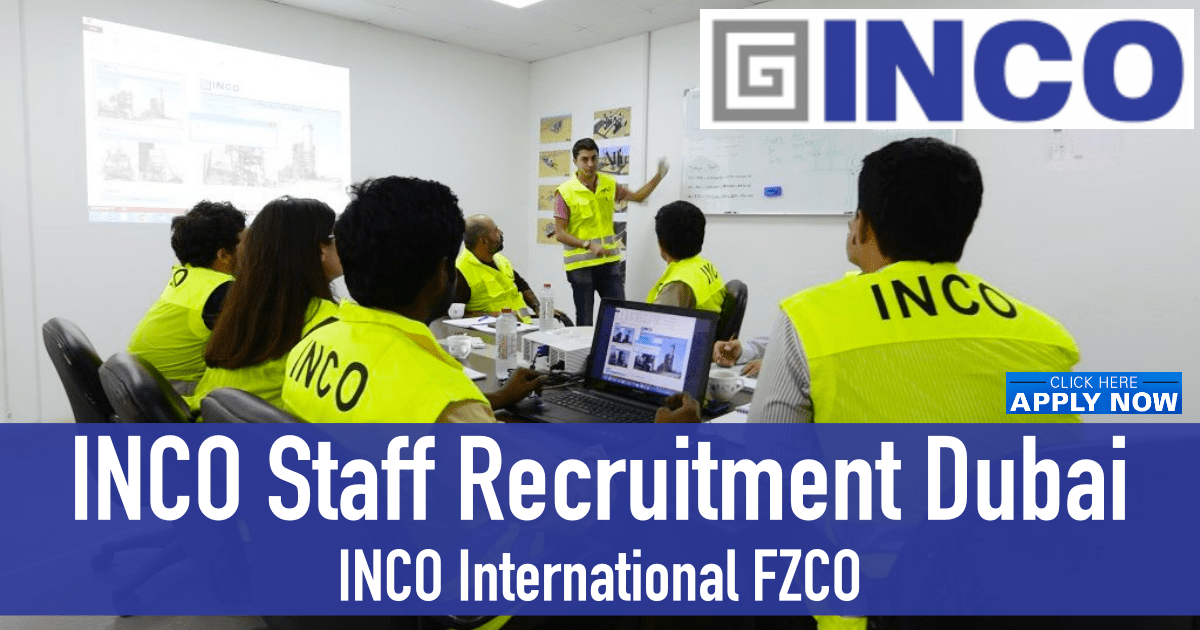 INCO Group Jobs | INCO International FZCO Careers Dubai 2022