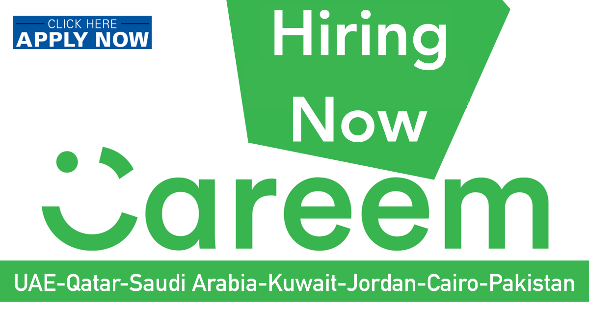 CAREEM Careers | UAE-Qatar-Saudi Arabia-Kuwait 2024