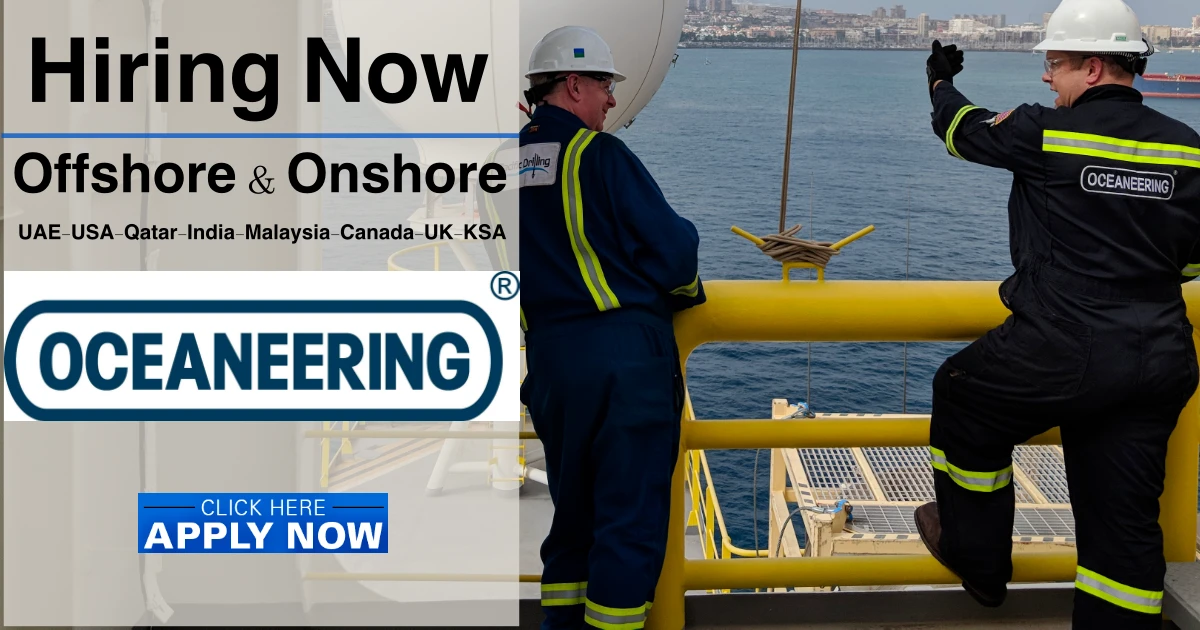 Oceaneering Careers 2022 | UAE-USA-Qatar-India-Malaysia-Canada-UK-KSA