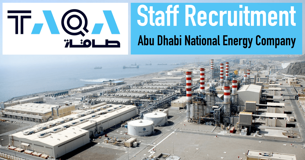 TAQA Careers UAE-Iraq-Netherlands-UK-Canada | Abu Dhabi National Energy ...