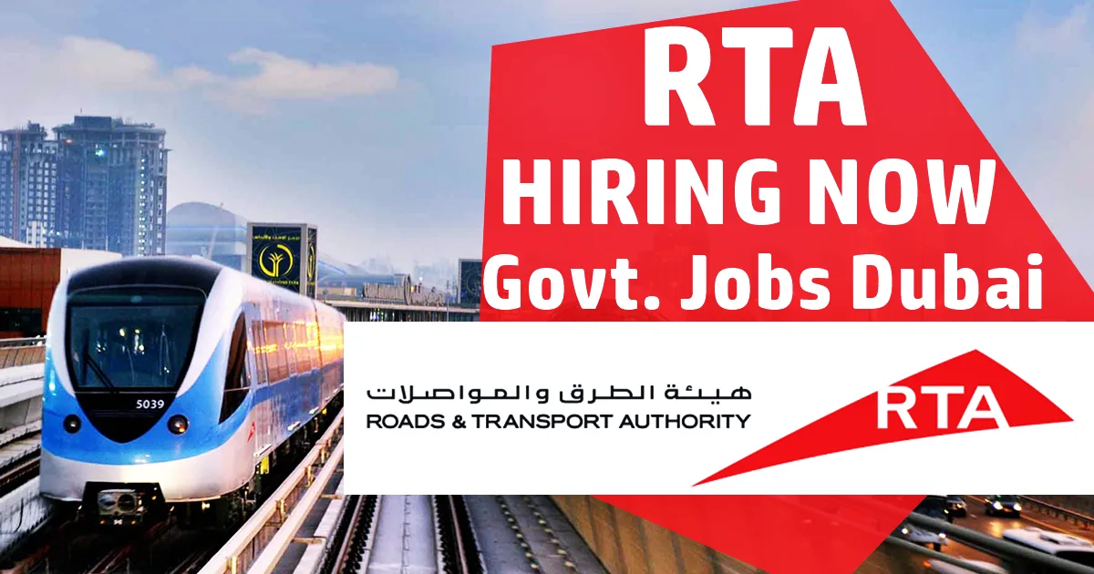 Dubai RTA Careers | Roads and Transport Authority Jobs Dubai | 50 Jobs