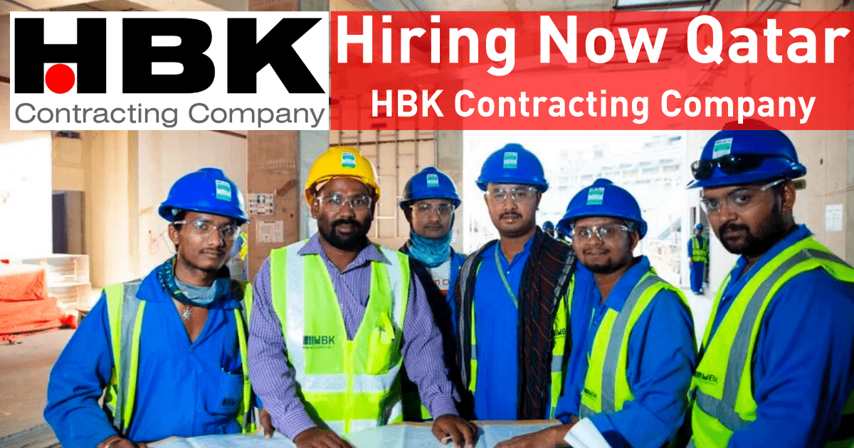 HBK Contracting Company Jobs | HBK Careers Qatar 2023
