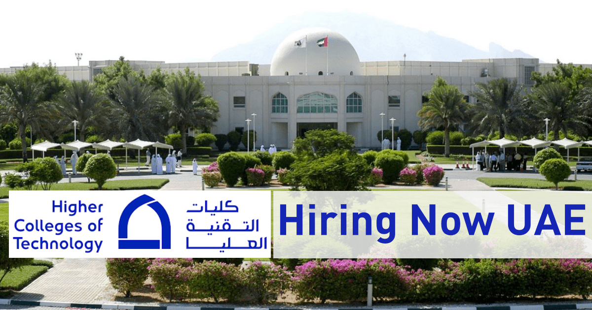 HCT UAE Jobs | Higher Colleges of Technology Careers 2022