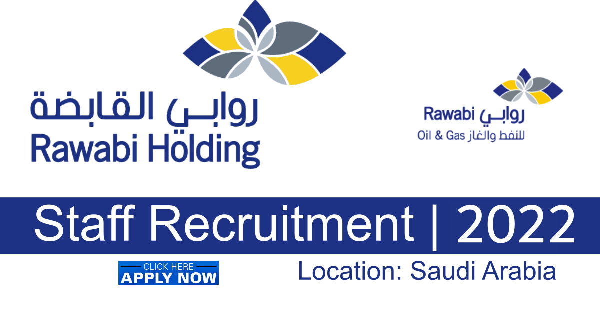 Rawabi Holding Careers 2022 | RAWABI Offshore Jobs Saudi Arabia
