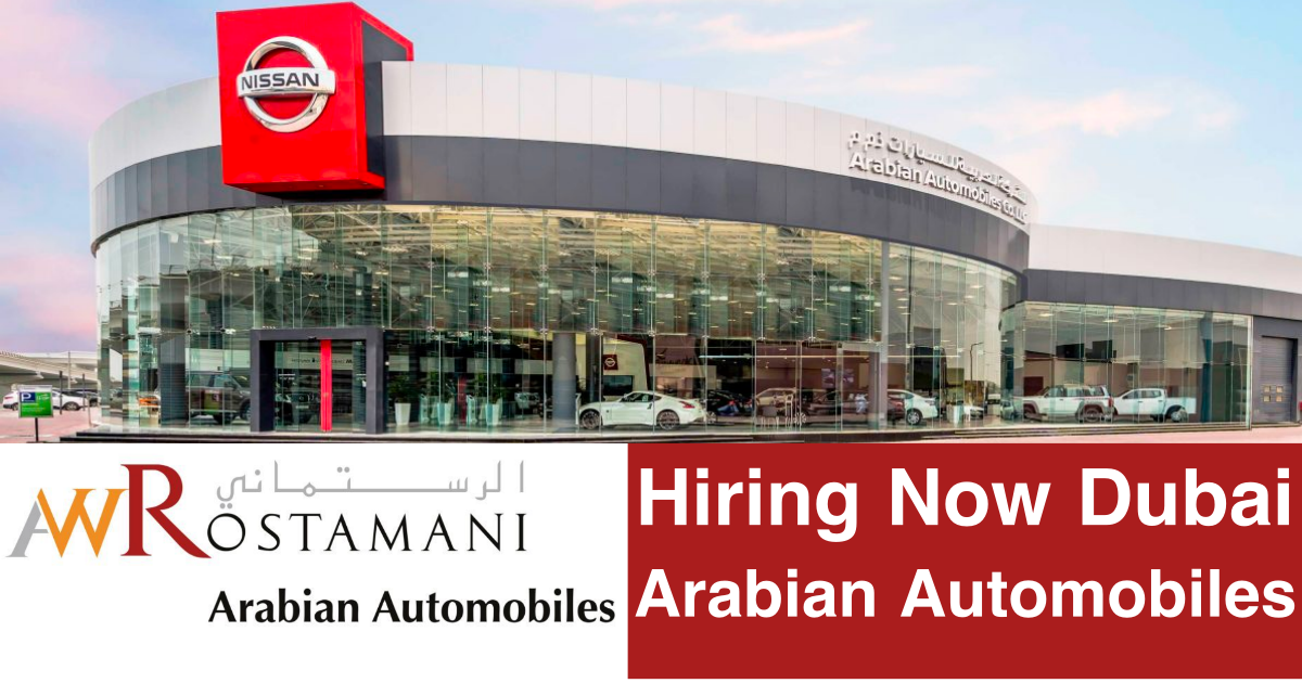 Arabian Automobiles Careers | Nissan Jobs Dubai- Sharjah-UAE 2023