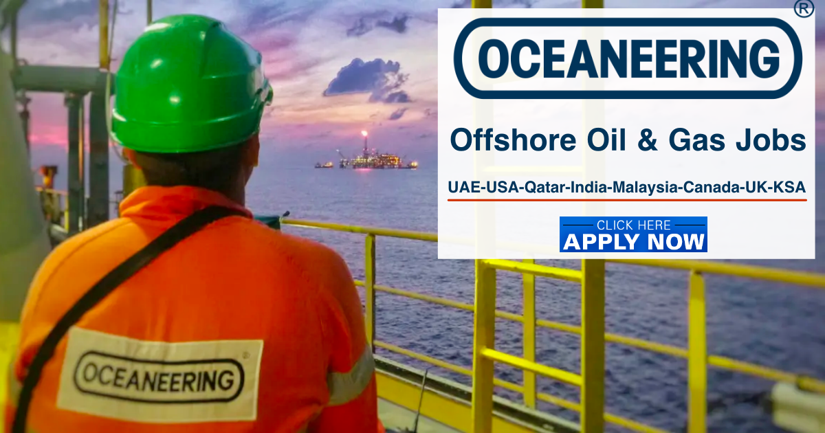 Oceaneering Careers UAE-USA-Qatar-India-Malaysia-Canada-UK-KSA 2023