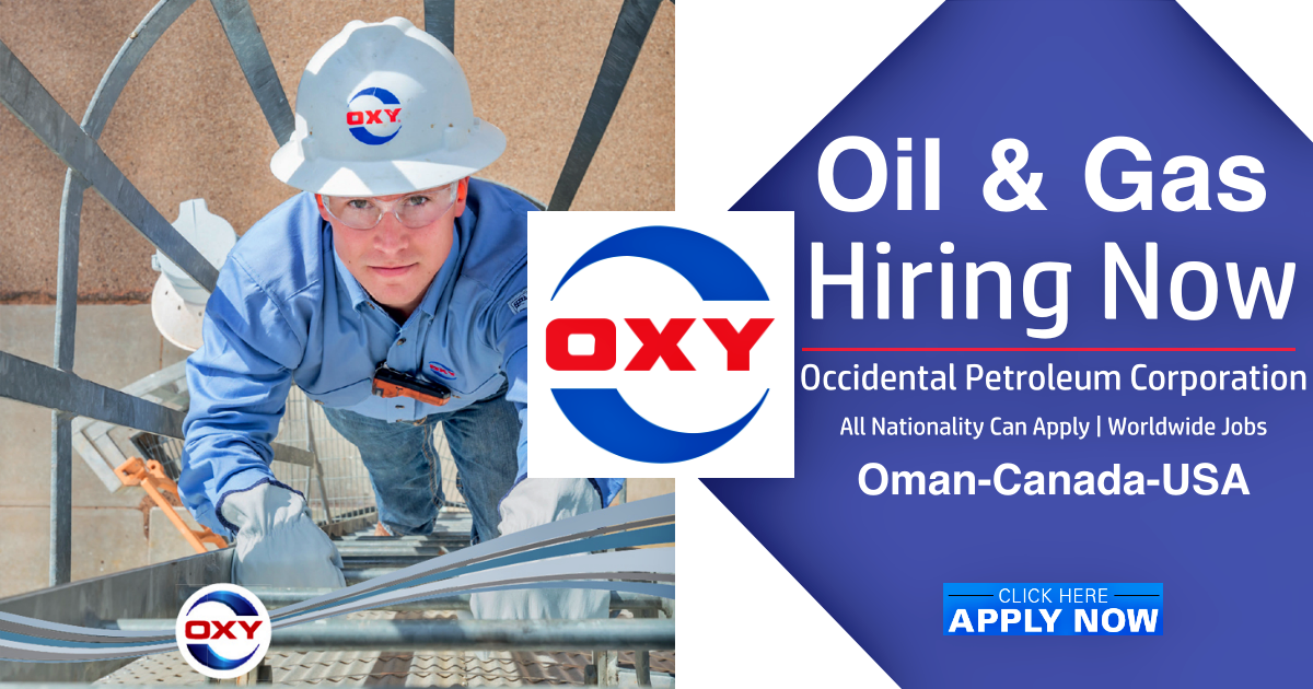 OXY Oil and Gas Jobs | Occidental Petroleum Careers USA-Oman-Canada ...