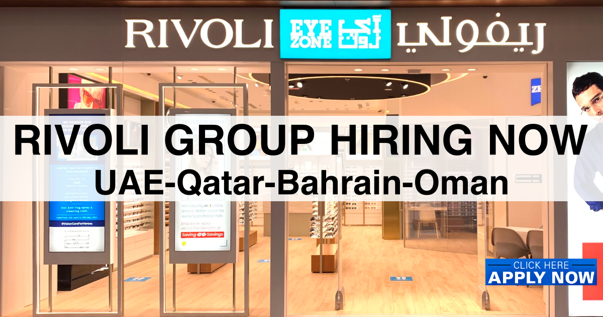 Rivoli Careers UAE | Rivoli Group Jobs UAE-Qatar-Bahrain-Oman 2023