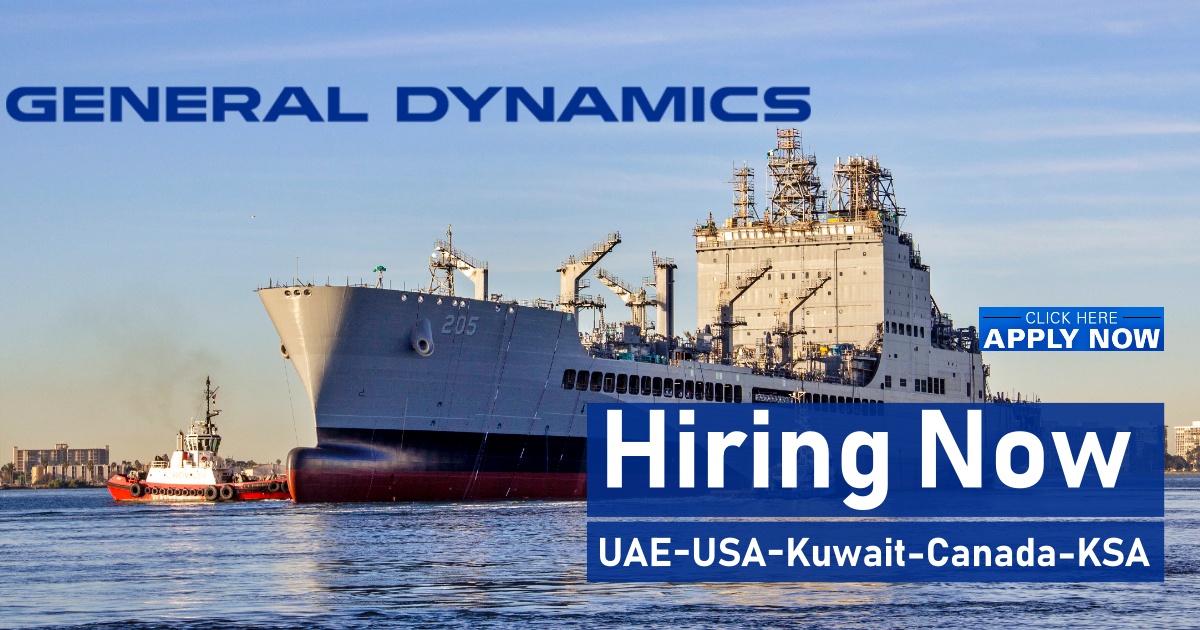 General Dynamics Overseas Jobs UAE-USA-Kuwait-Canada-KSA 2023