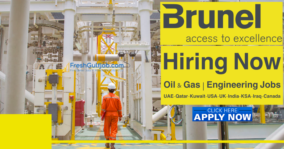 Brunel Careers | Brunel Energy Jobs UAE-Qatar-Kuwait-USA-UK-India-KSA ...