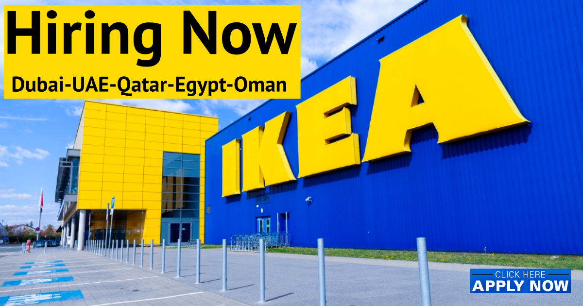 IKEA Jobs Dubai-UAE-KSA-Kuwait-Qatar-Egypt-Oman 2024