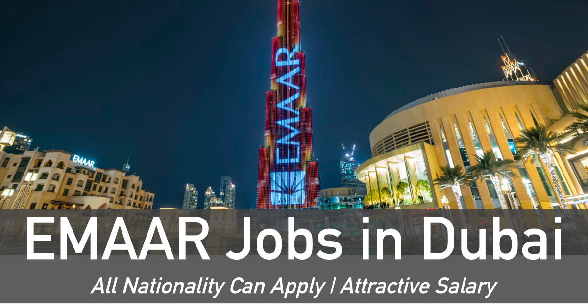 Emaar Careers Dubai | Emaar Group Job Vacancy UAE | 100 Jobs
