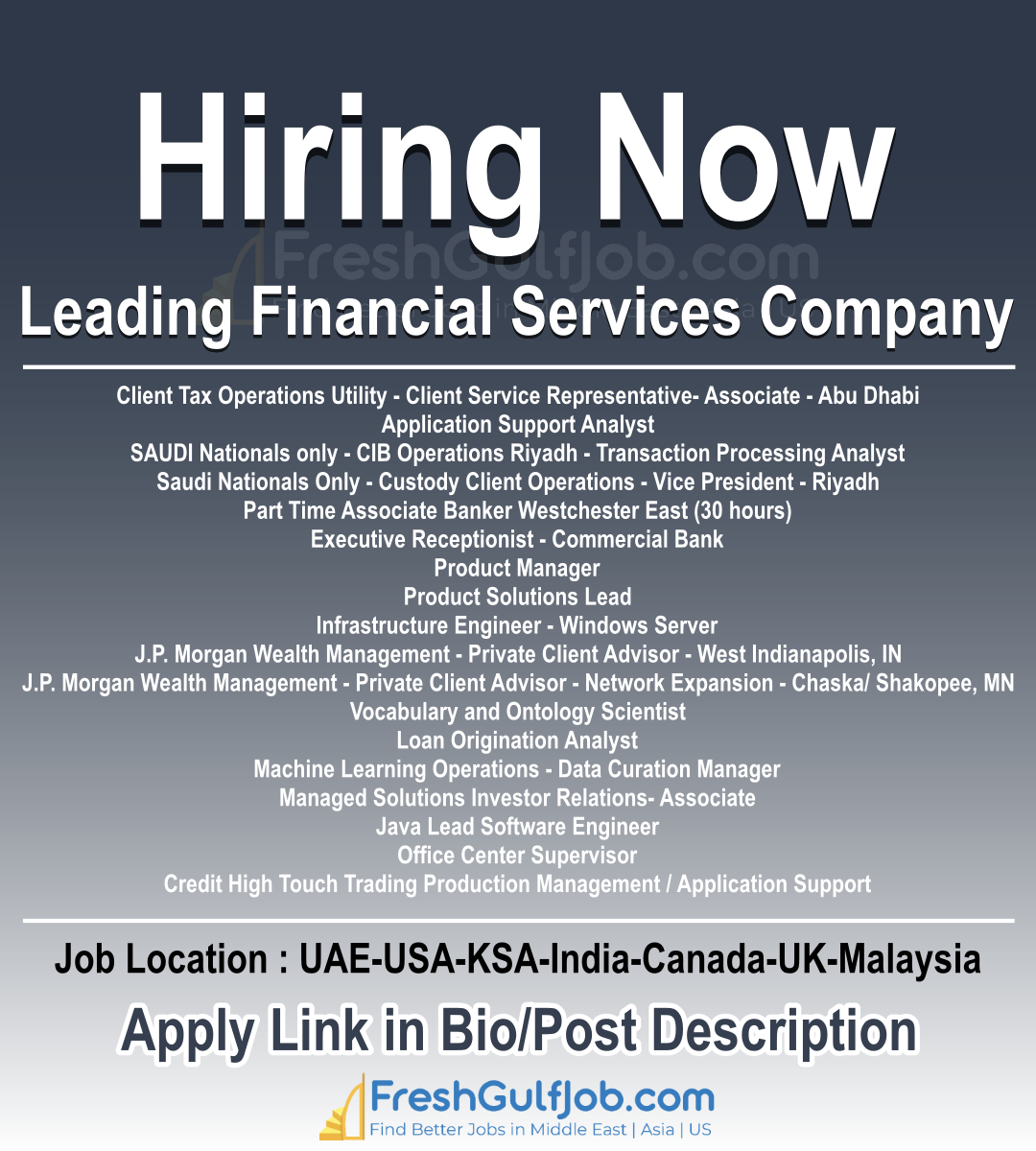 JPMorgan Chase Careers UAE-USA-KSA-India-Canada-UK-Malaysia 2023