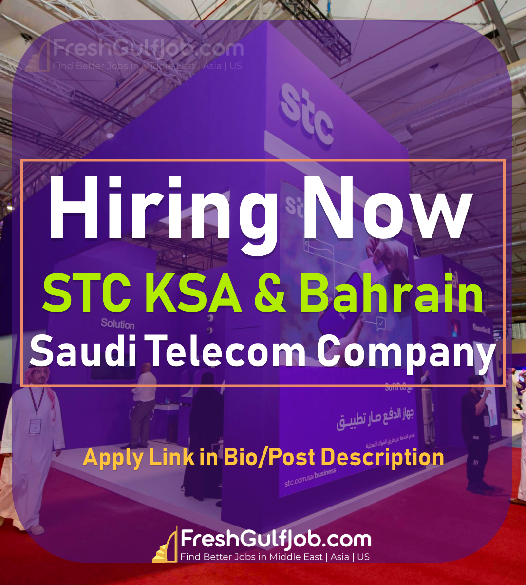 STC Jobs Saudi Arabia and Bahrain (2025)