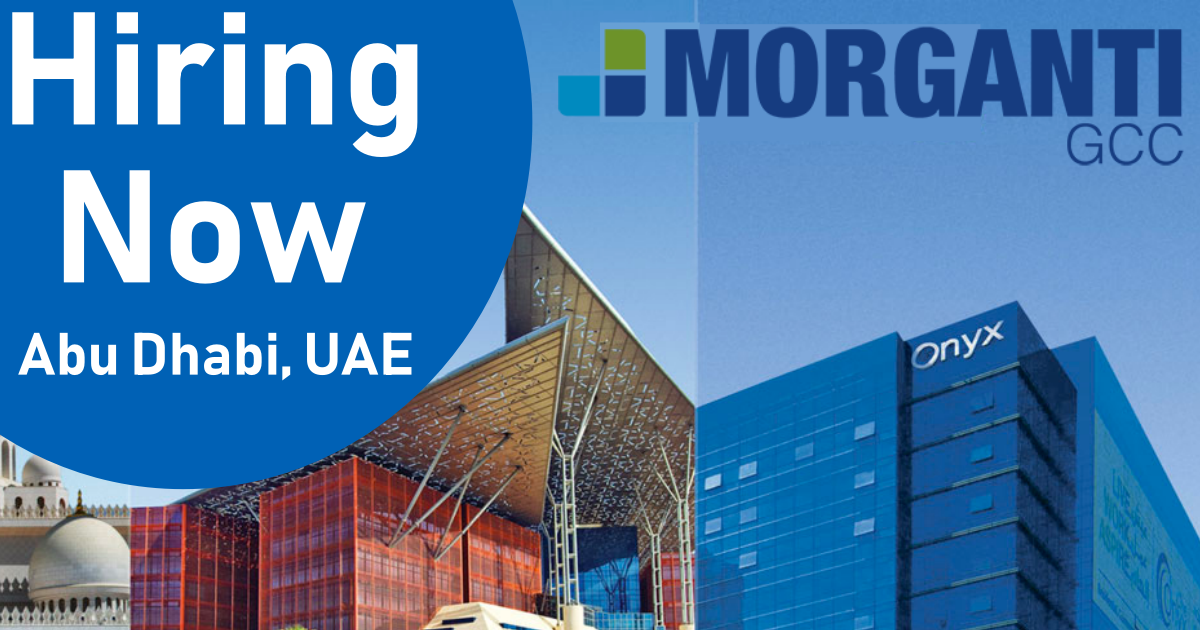 Morganti GCC Careers Abu Dhabi - UAE 2024