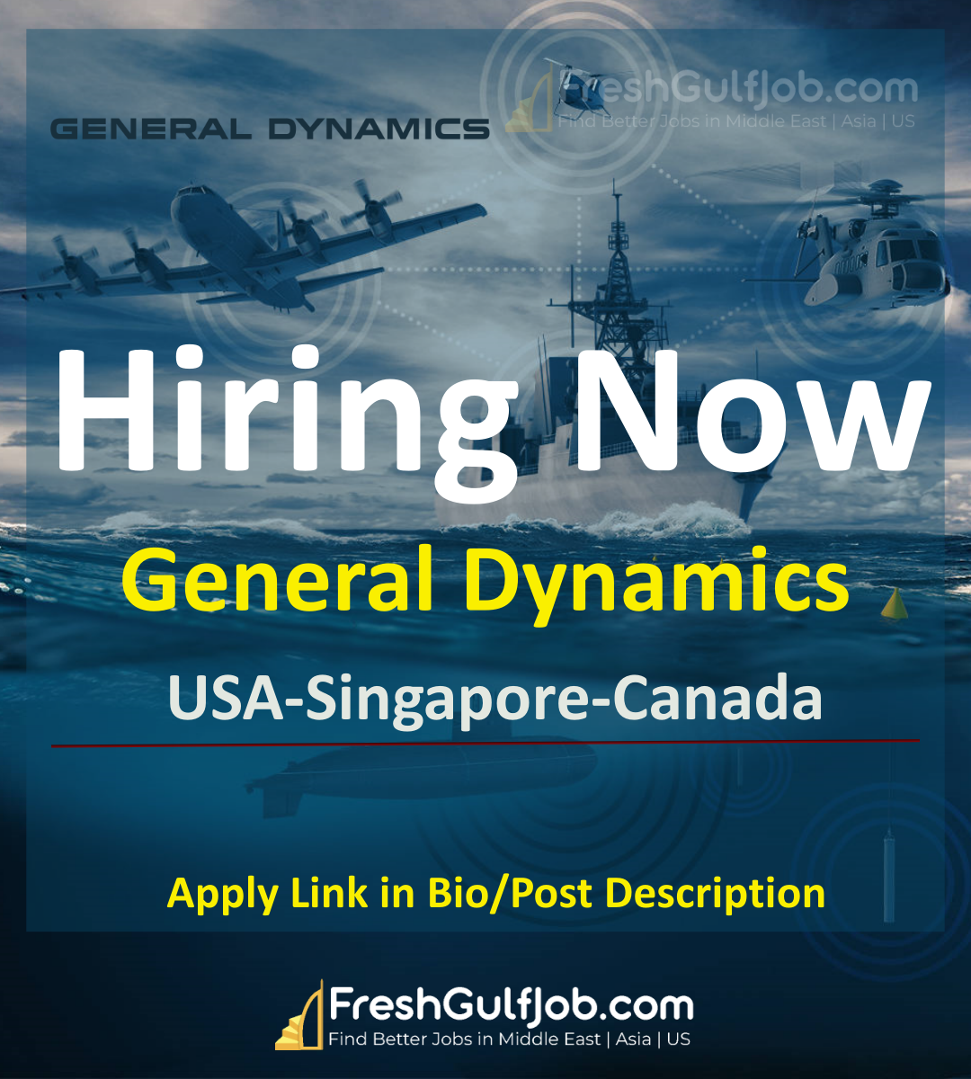 General Dynamics Overseas Jobs UAE-USA-Canada 2024