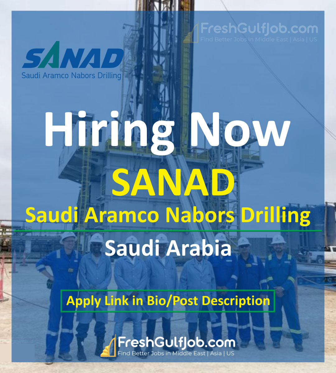 SANAD Drilling Careers 2025 | Saudi Aramco Nabors Drilling Company Jobs