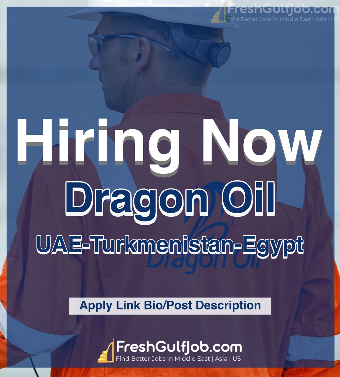 Dragon Oil Jobs | Dragon Oil Careers Dubai-Turkmenistan-Egypt