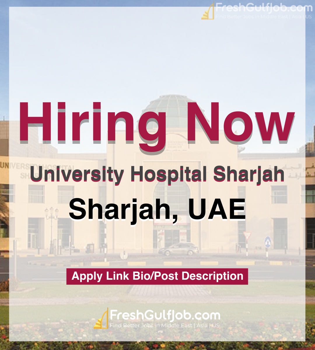 University Hospital Sharjah Jobs UAE (2025)