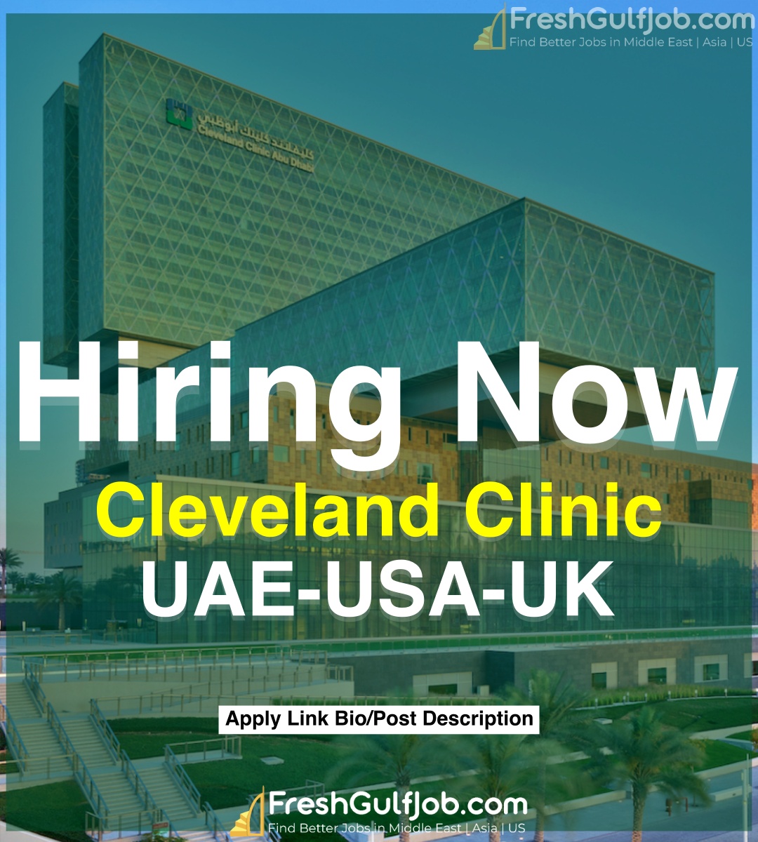 Cleveland Clinic Abu Dhabi Careers | Cleveland Clinic Jobs UAE-UK-USA ...