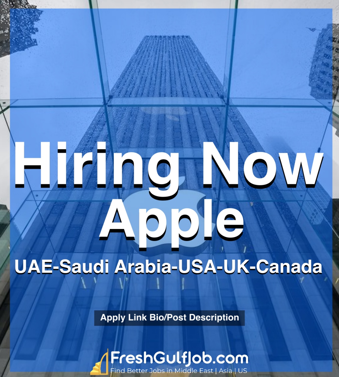 Apple Jobs Dubai-UAE-USA-UK-Canada 2024