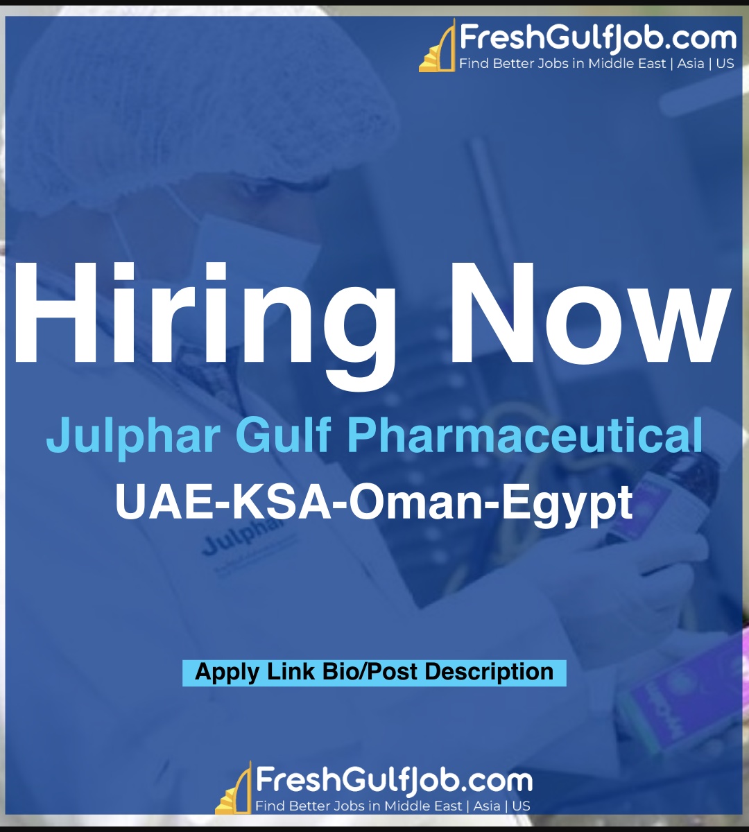 Julphar Jobs | Gulf Pharmaceutical Industries Careers UAE & Saudi ...