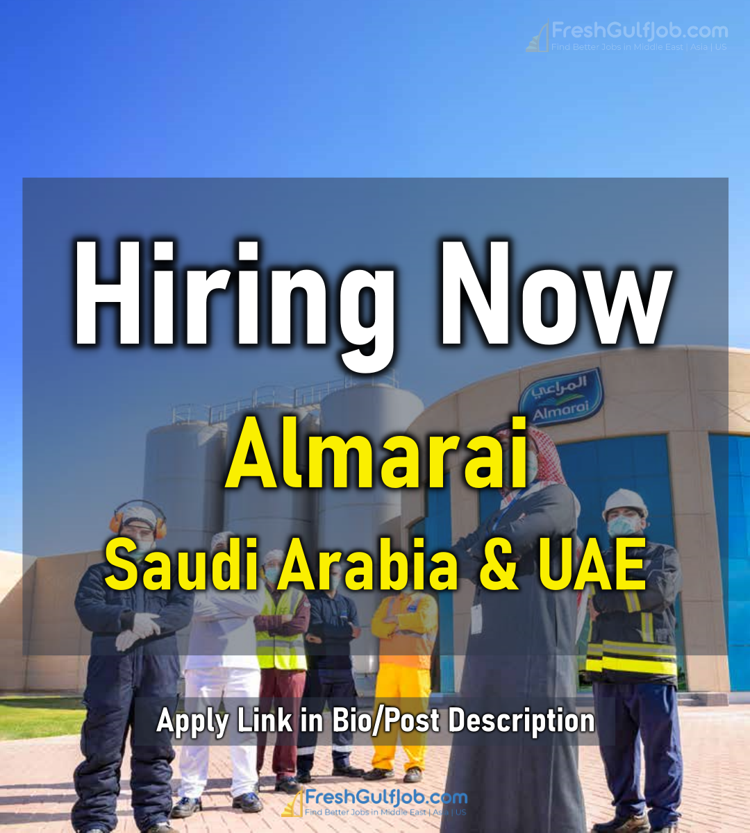 Almarai Job Vacancies in Saudi Arabia & UAE (2026)