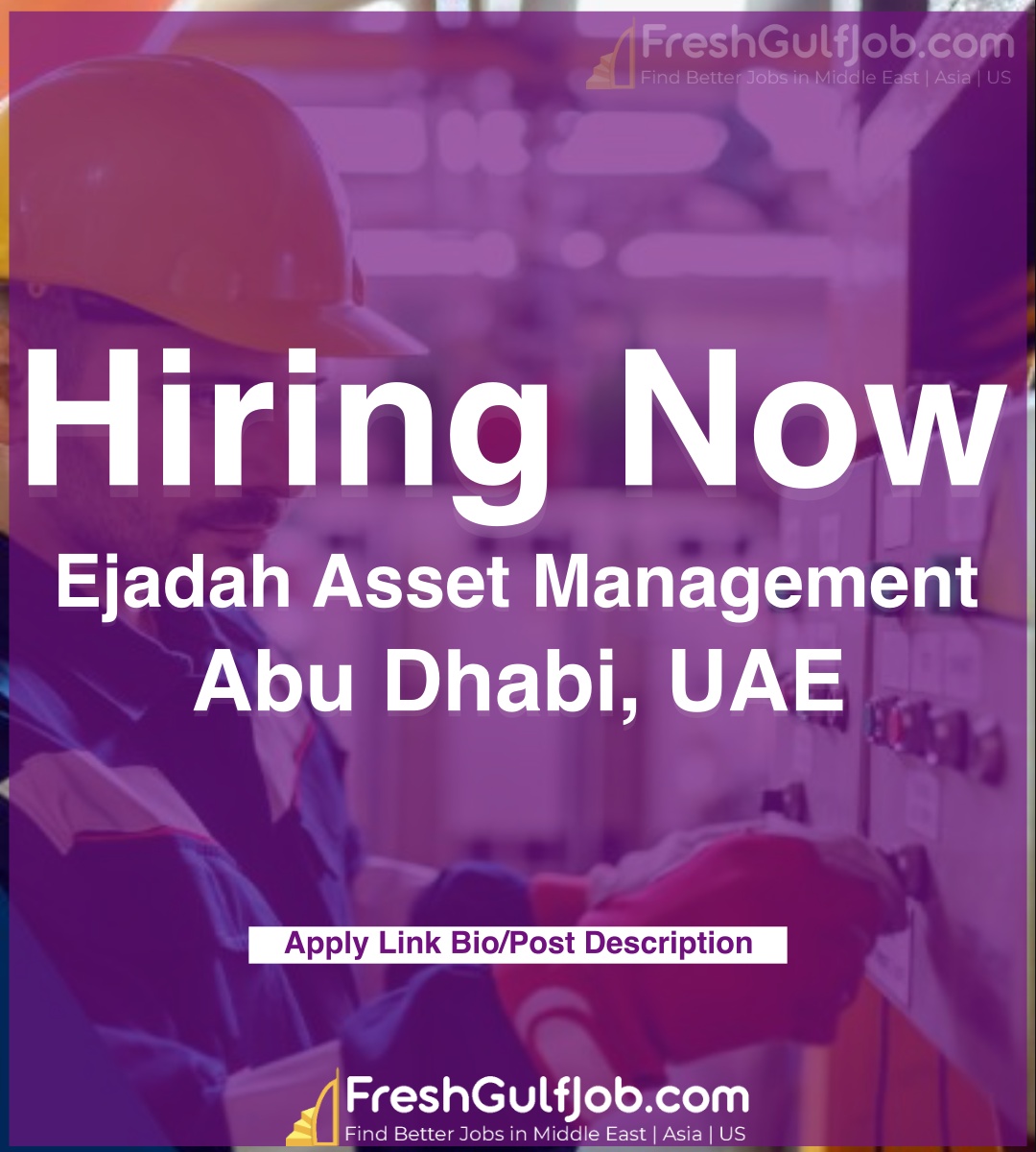 Ejadah Jobs Dubai - Abu Dhabi - UAE 2025