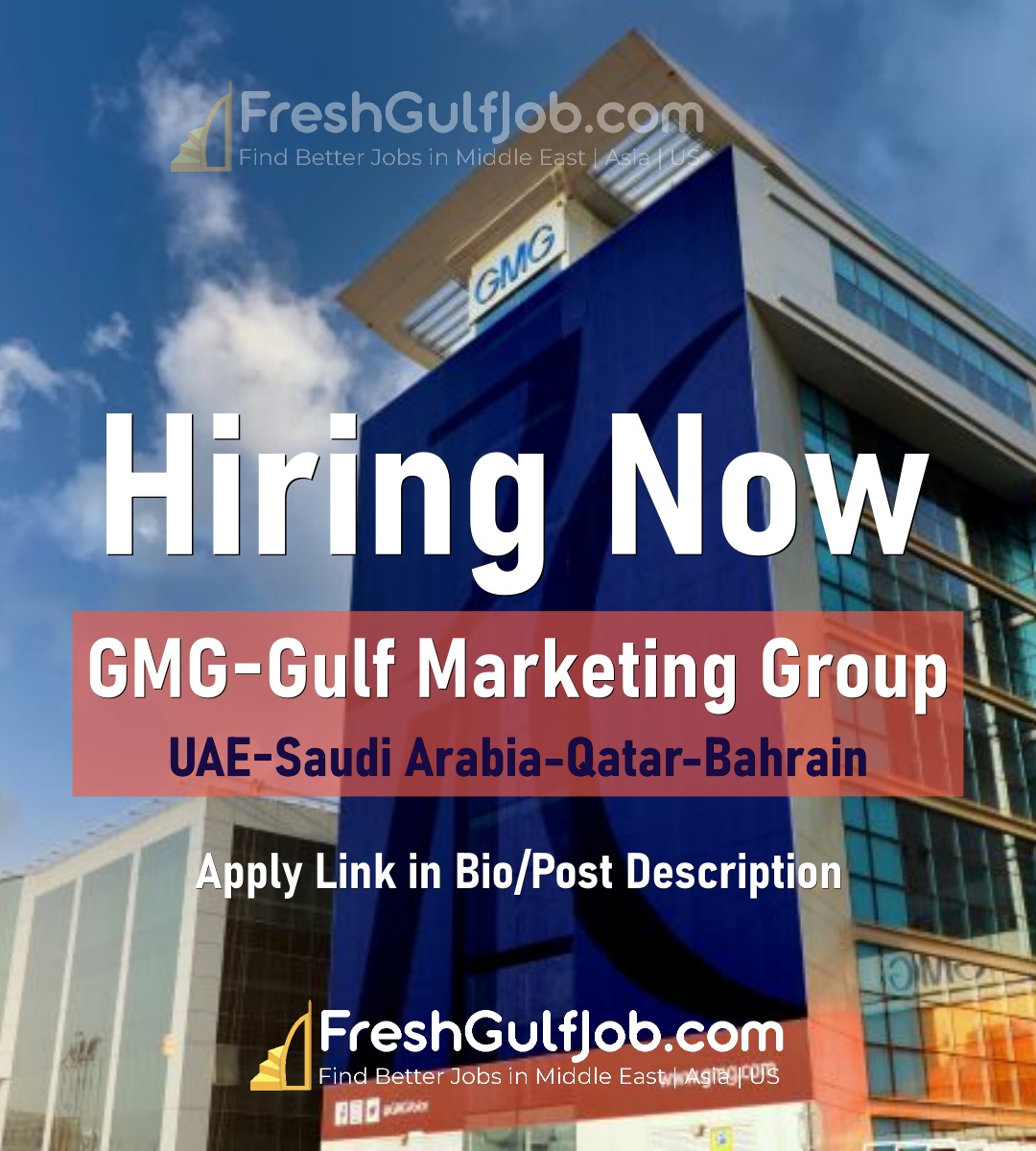 GMG Jobs & Careers Dubai-UAE-KSA-Qatar-Kuwait-Oman-Bahrain (2025)