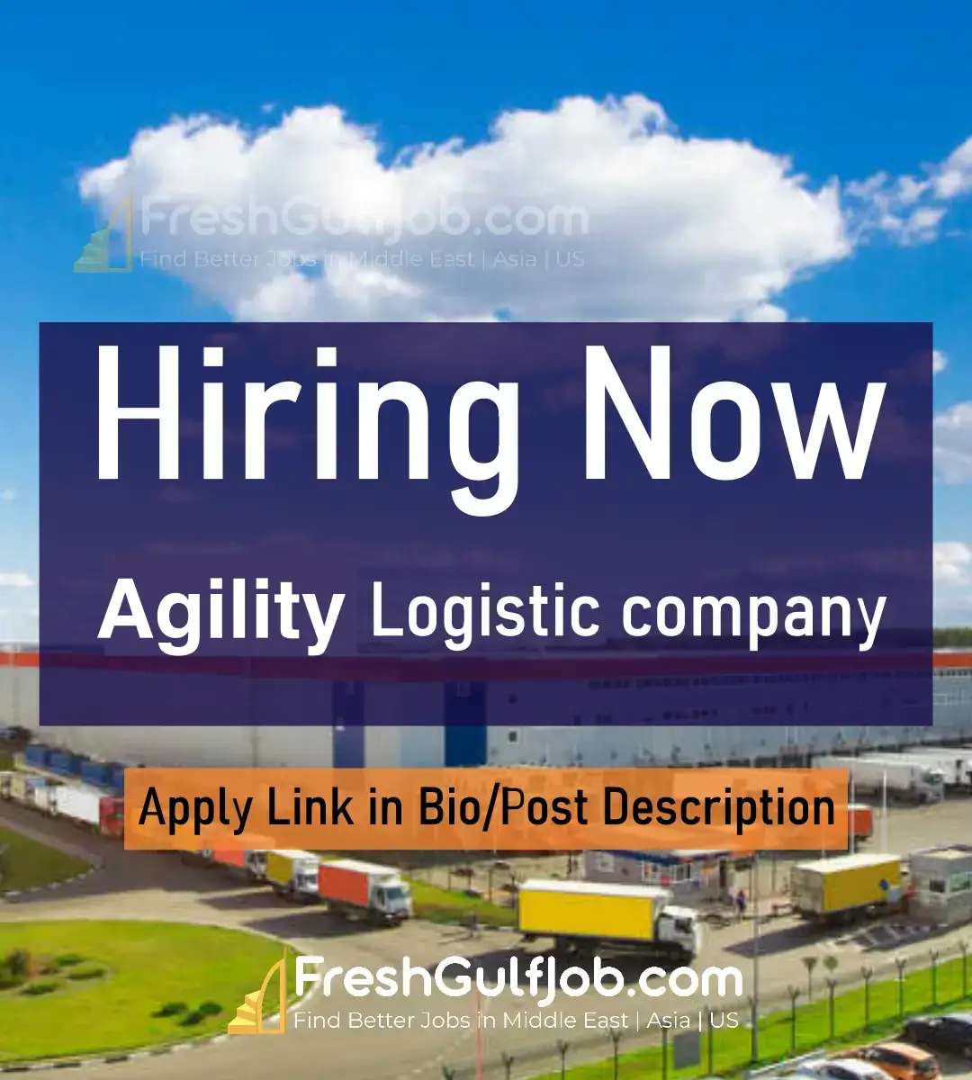 Agility Logistics Jobs UAE-Kuwait-KSA (2026)